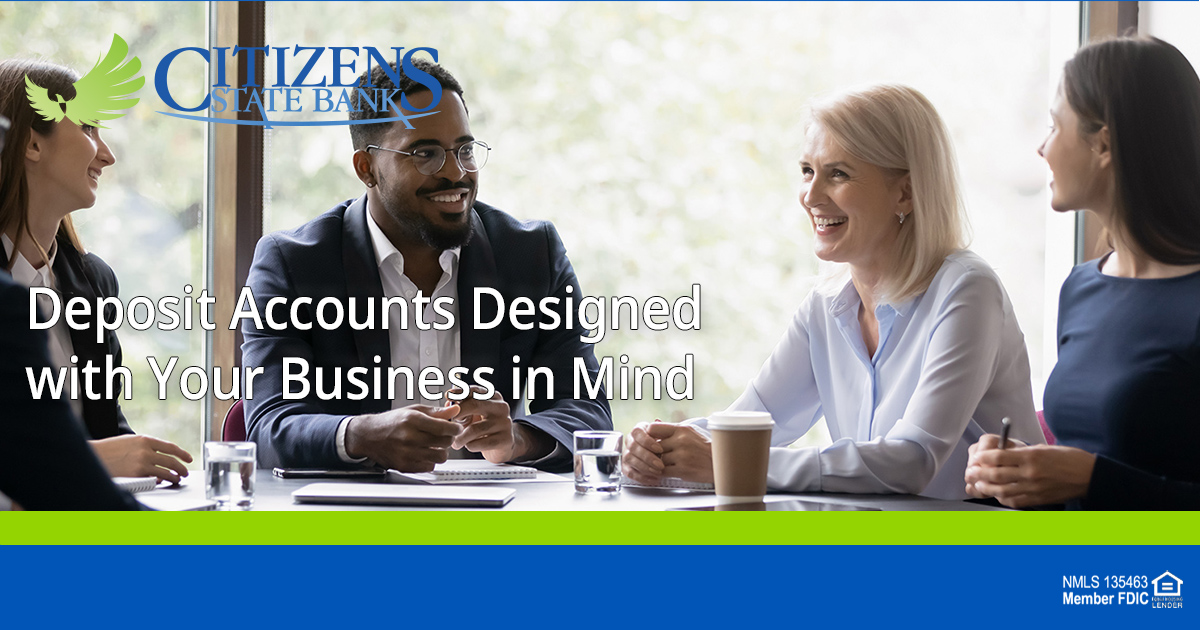 Business Checking & Savings Accounts from Citizens State Bank